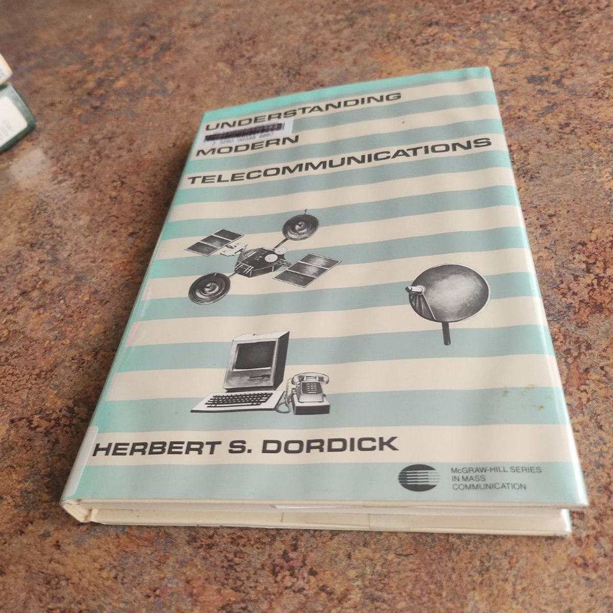 Understanding Modern Telecommunications by Herbert S. Dordick