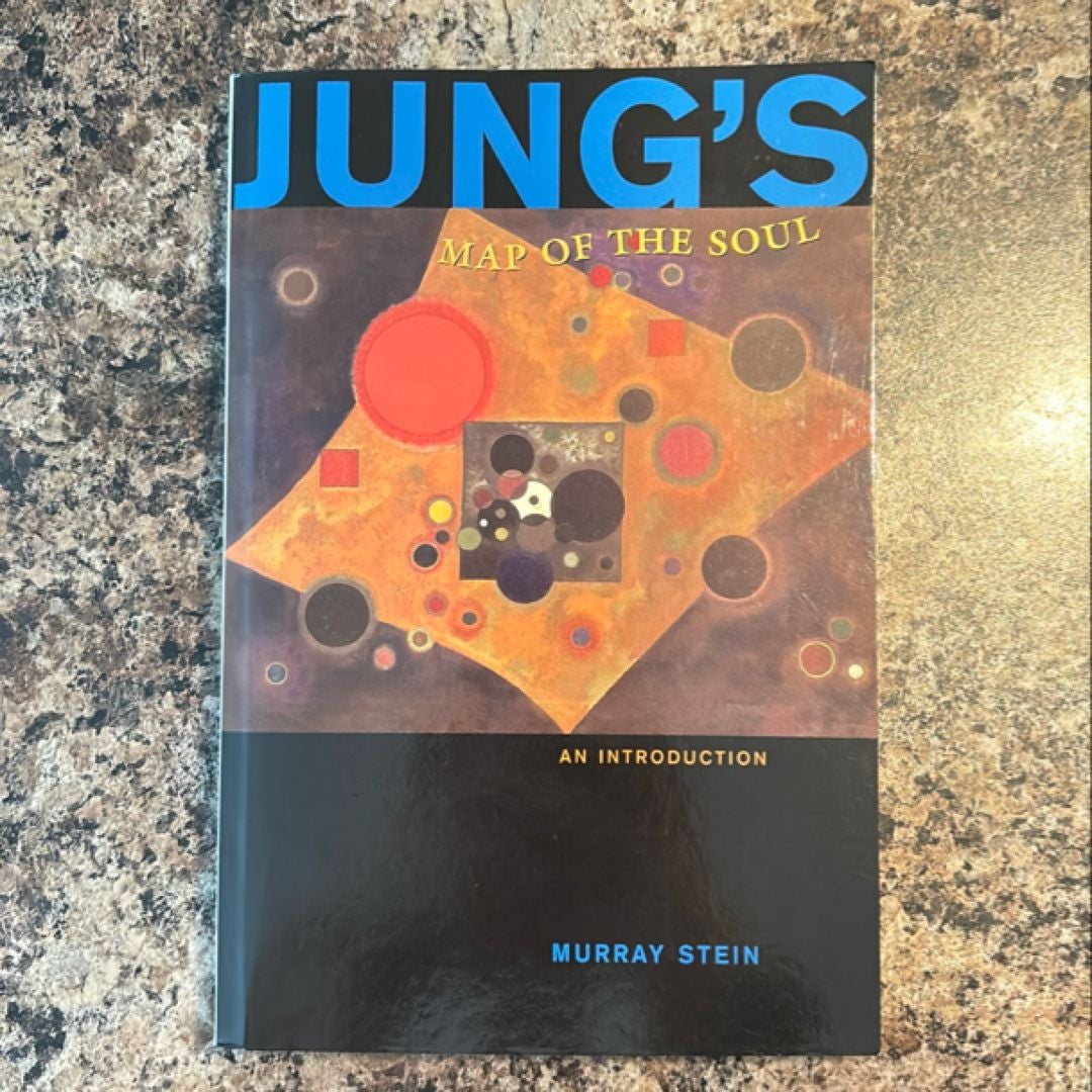 Jung's Map of the Soul by Murray Stein