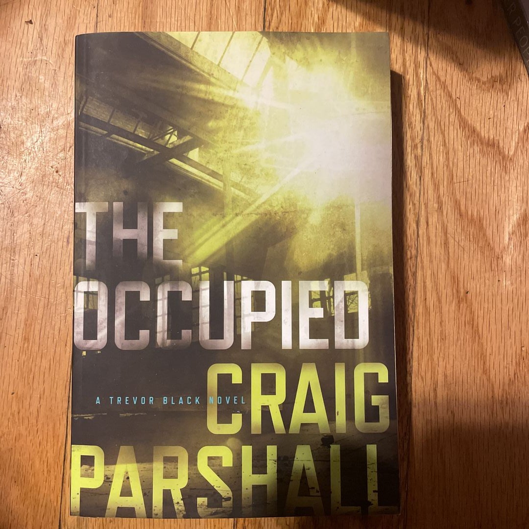 The Occupied by Craig Parshall