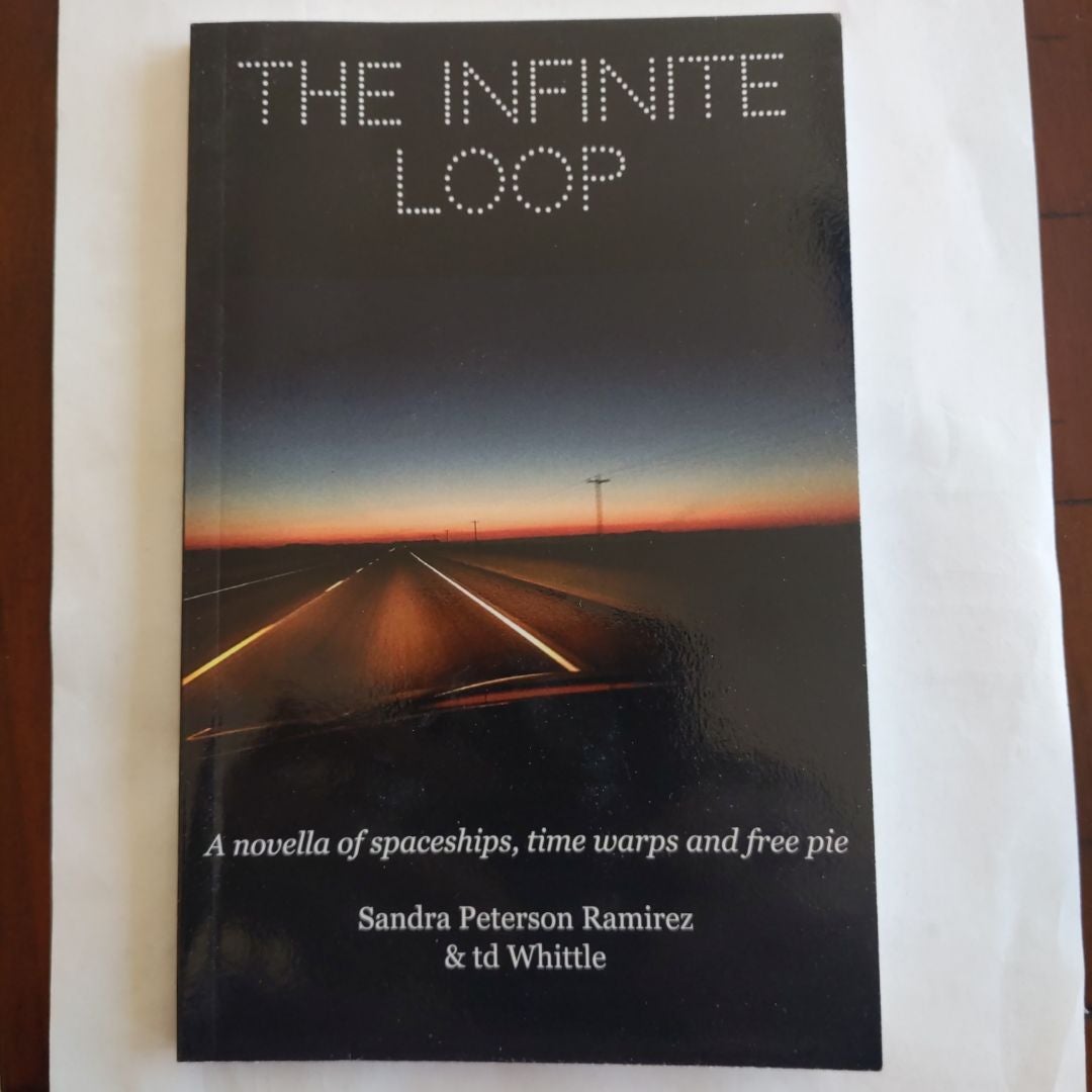 The Infinite Loop by Sandra Peterson Ramirez, td Whittle