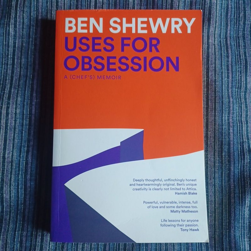 Uses for Obsession by Ben Shewry