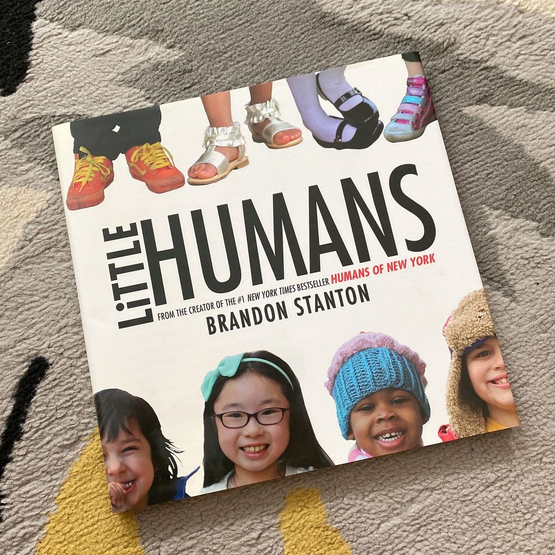 Little Humans by Brandon Stanton, Hardcover | Pangobooks