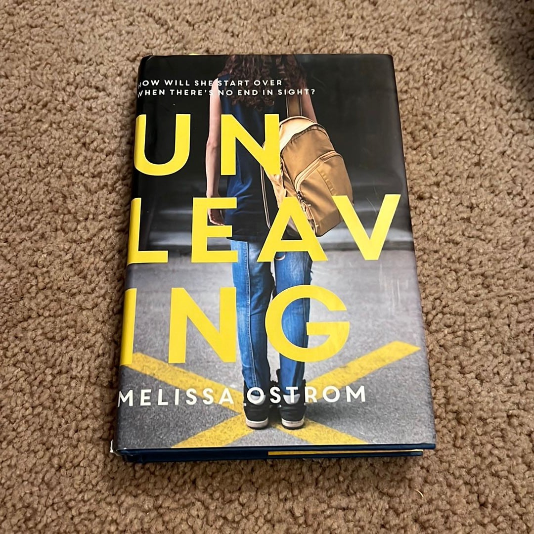 Unleaving by Melissa Ostrom