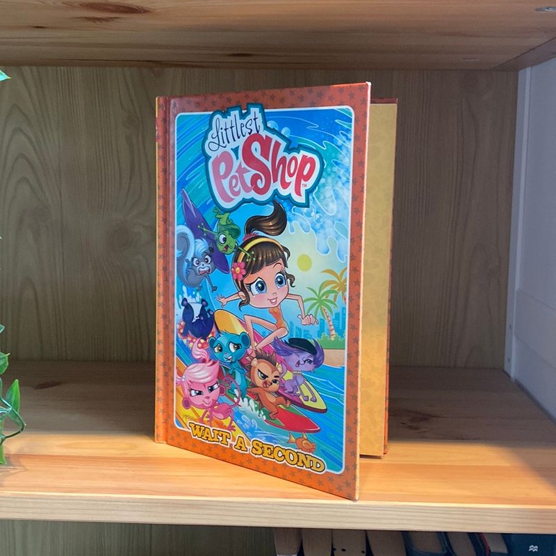 Littlest Pet Shop: Wait a Second by Georgia Ball, Matt Anderson