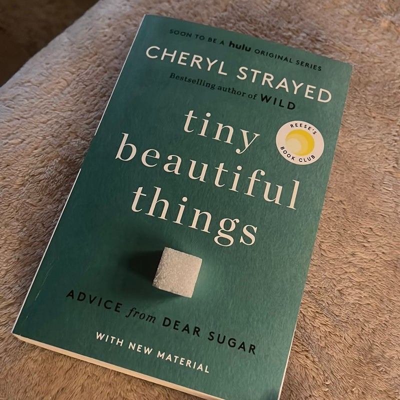 Tiny Beautiful Things (10th Anniversary Edition) by Cheryl Strayed ...