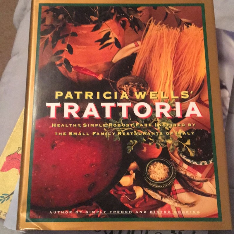 Patricia Wells' Trattori by Patricia Wells, Hardcover | Pangobooks