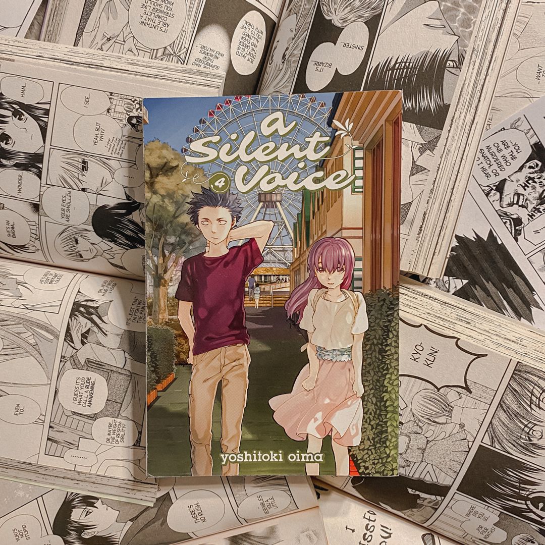A Silent Voice 4 by Yoshitoki Oima