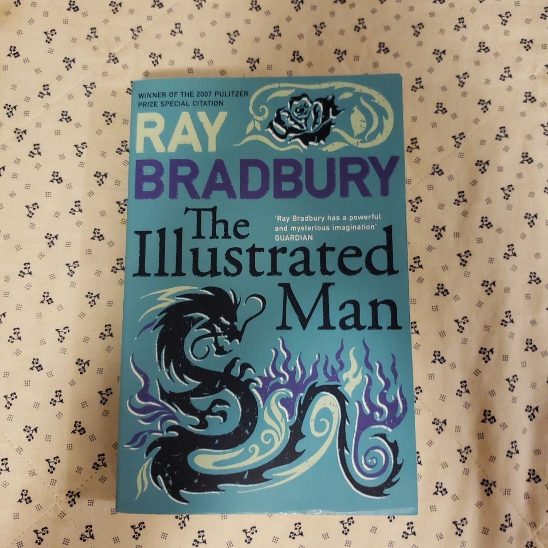 The Illustrated Man by Ray Bradbury