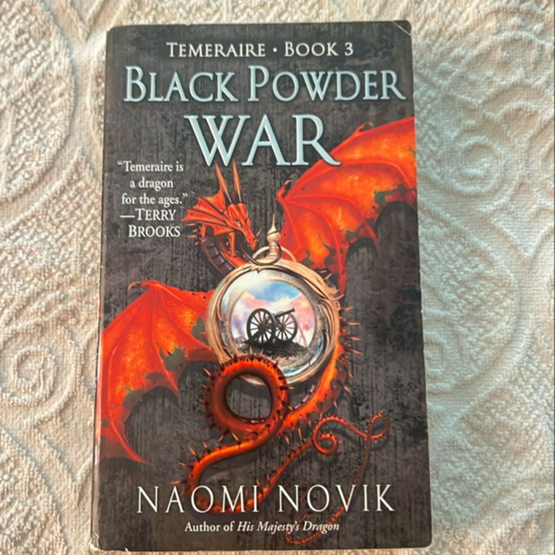 Black Powder War by Naomi Novik