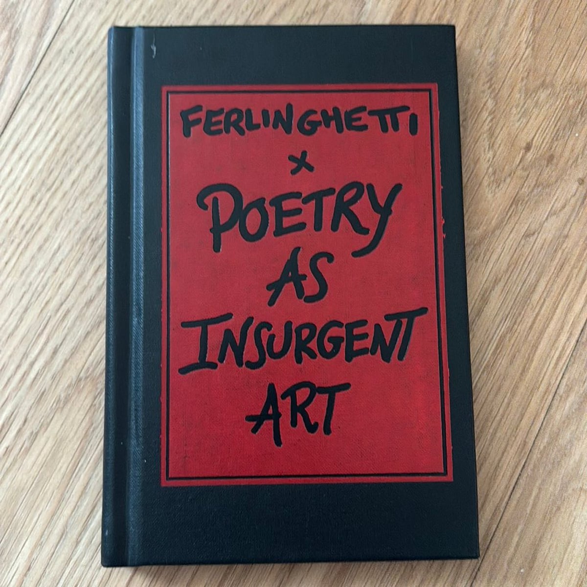 Poetry as Insurgent Art by Lawrence Ferlinghetti, Paperback | Pangobooks