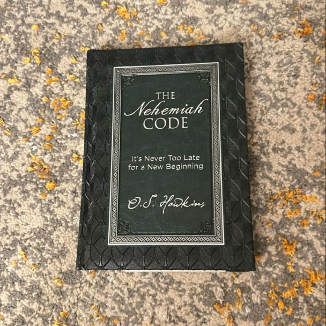 The Nehemiah Code by O. S. Hawkins