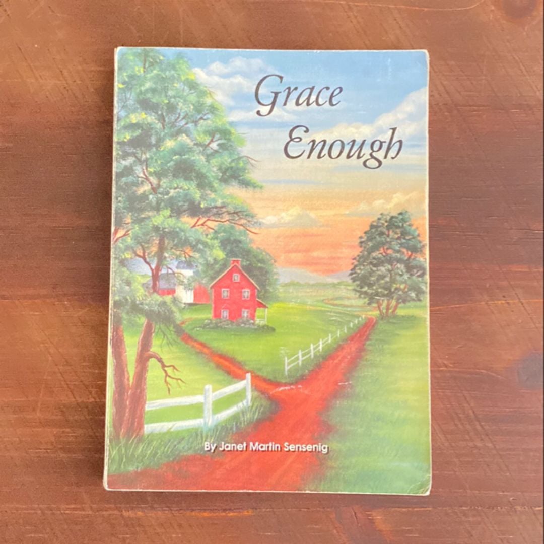 Grace Enough by Janet Martin Sensenig, Paperback | Pangobooks