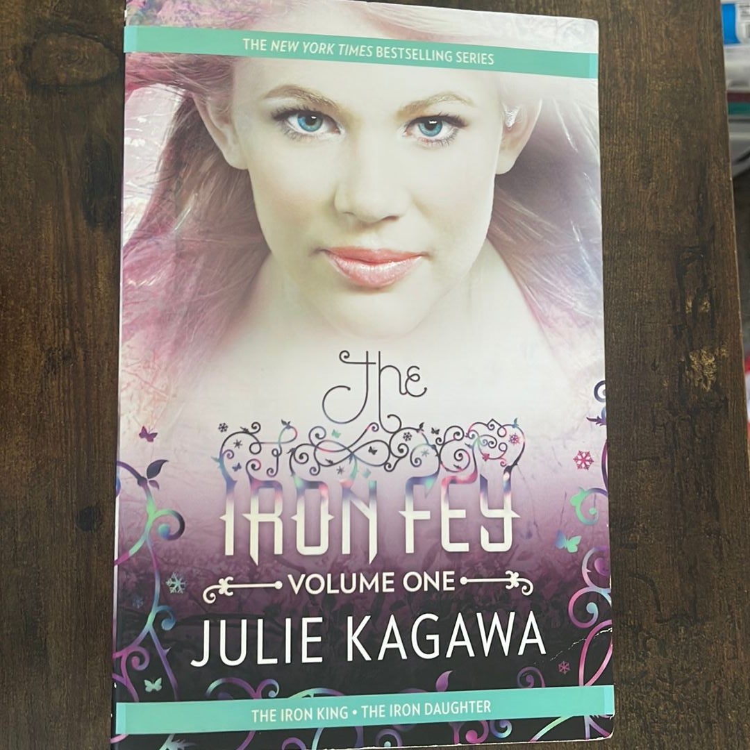 The Iron Fey by Julie Kagawa