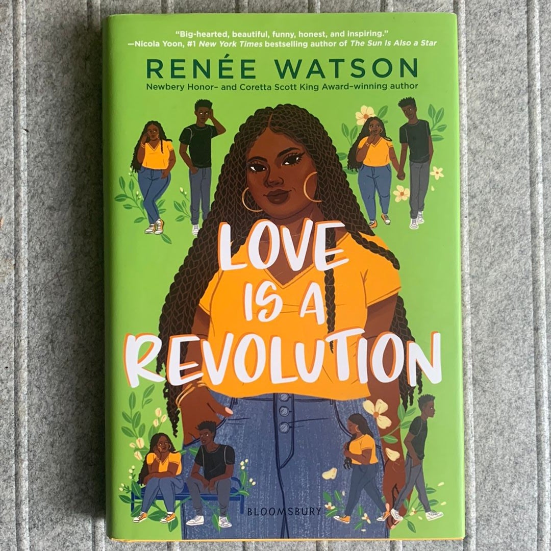 Love Is a Revolution by Renee Watson