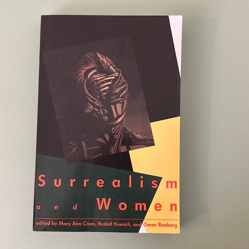 Surrealism and Women by Mary Ann Caws