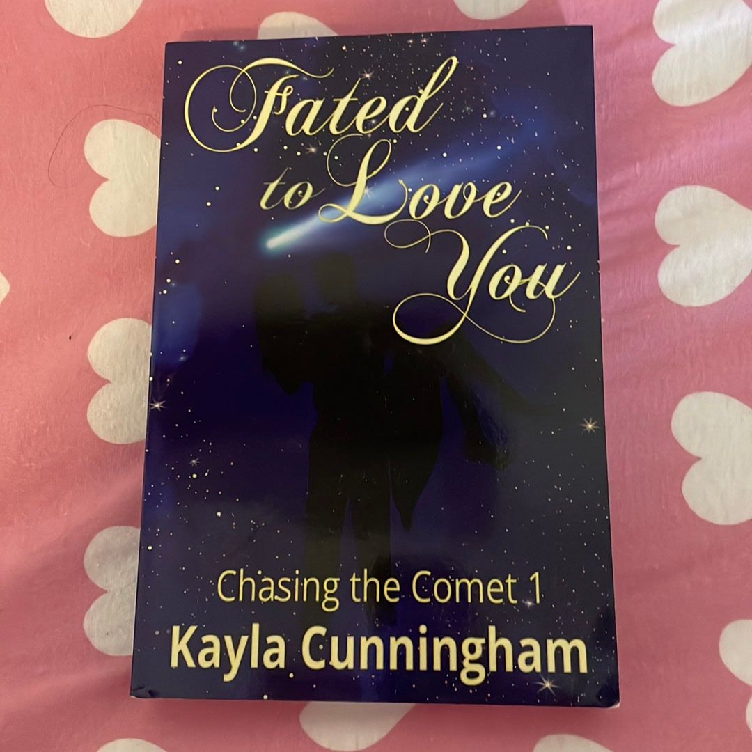Fated to love you by Kayla Cunningham , Paperback | Pangobooks