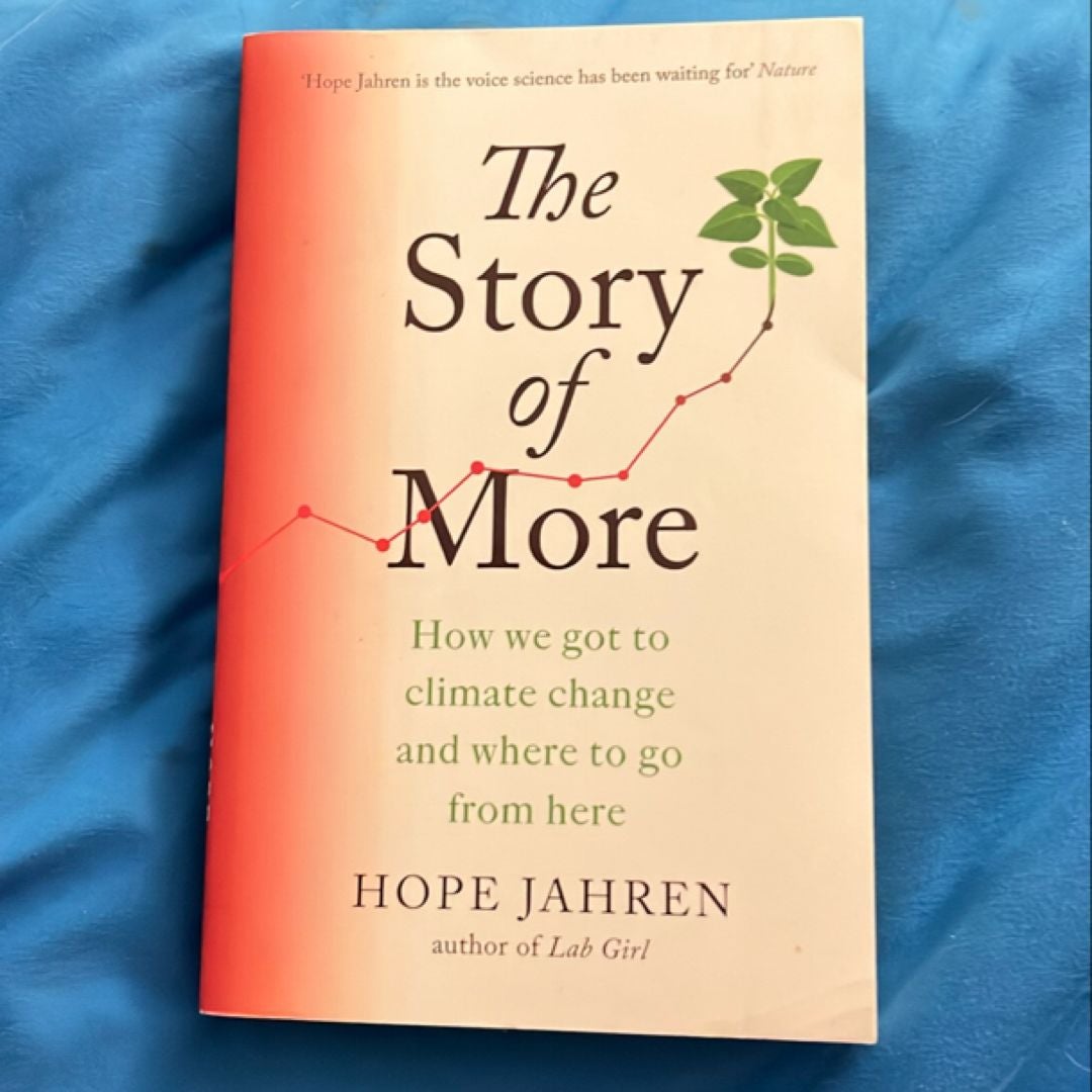The Story of More by Hope Jahren