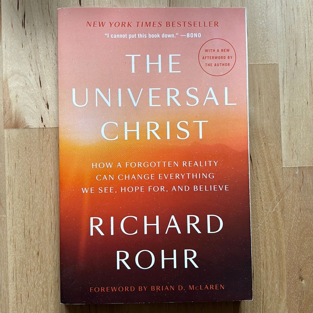 The Universal Christ by Richard Rohr