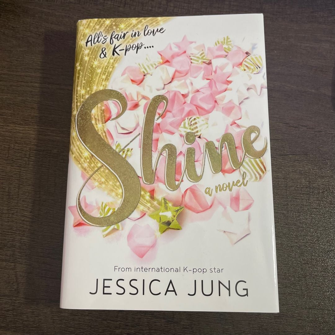 Shine by Jessica Jung, Hardcover | Pangobooks