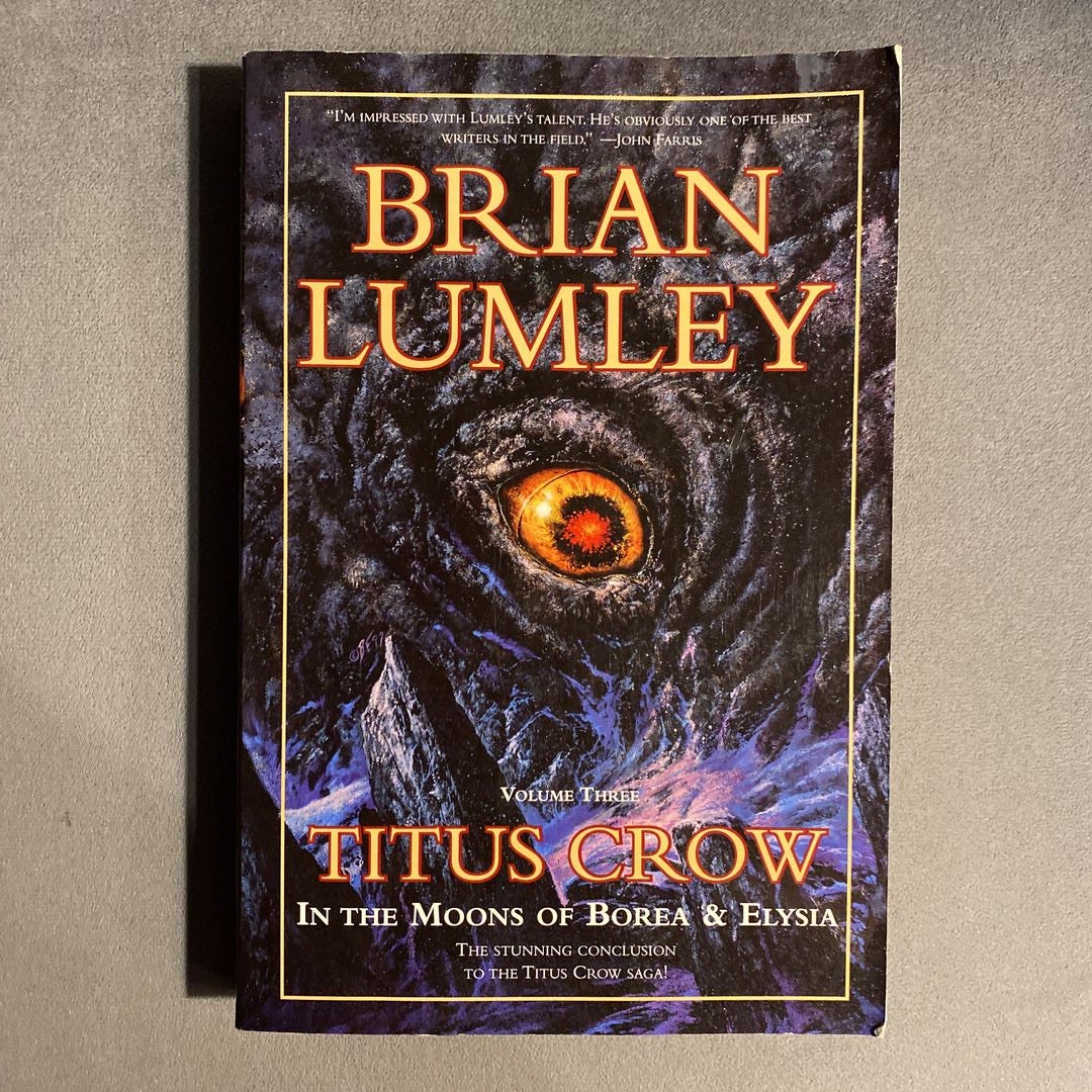 Titus Crow, Volume 3 by Brian Lumley