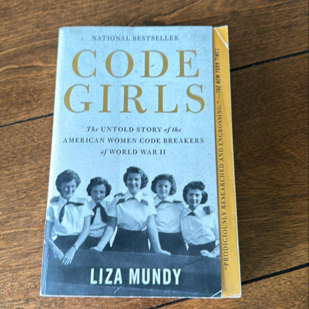Code Girls by Liza Mundy