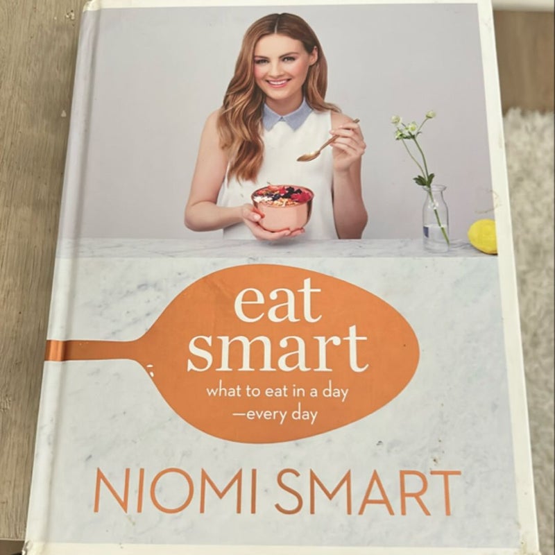 Eat Smart by Niomi Smart