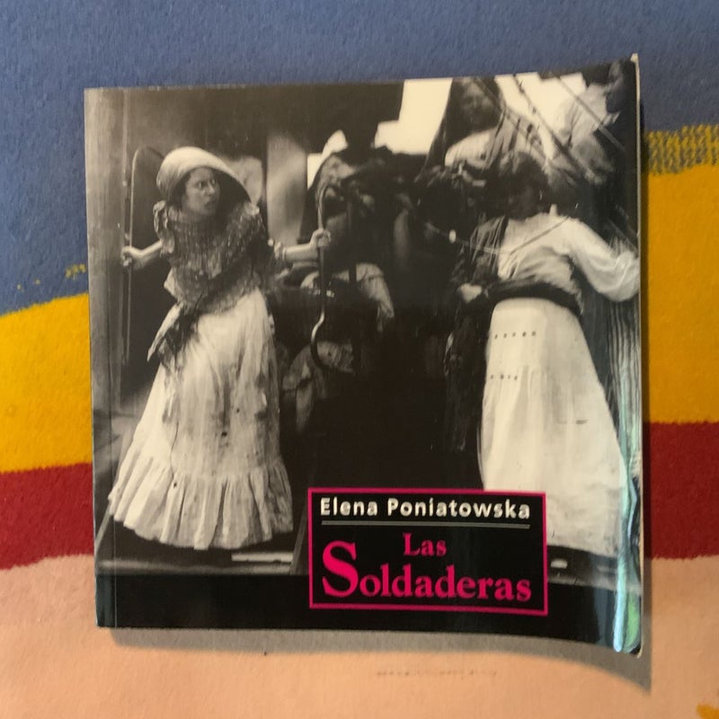 Las Soldaderas by Elena Poniatowska