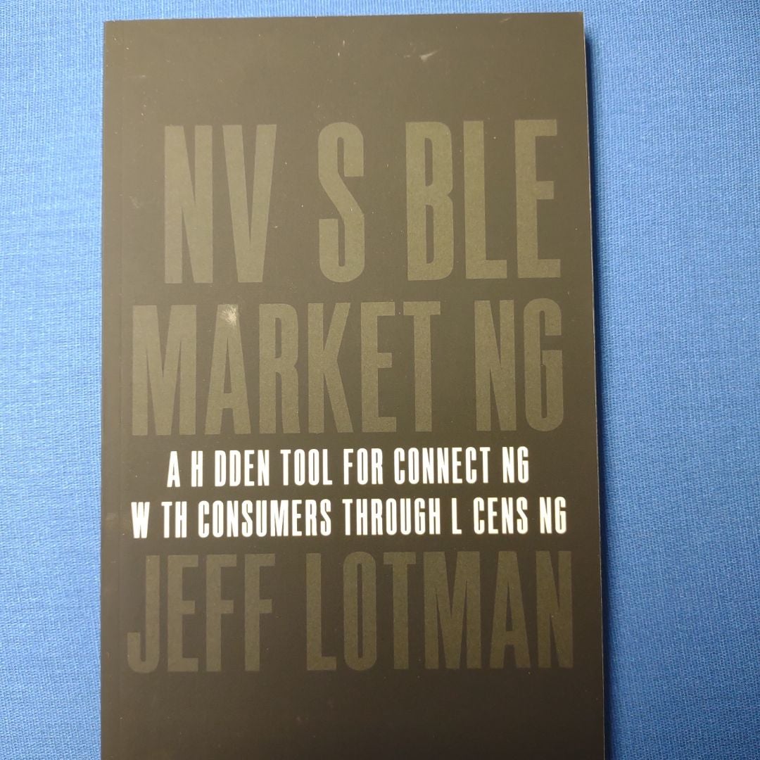 Invisible Marketing by Jeff Lotman