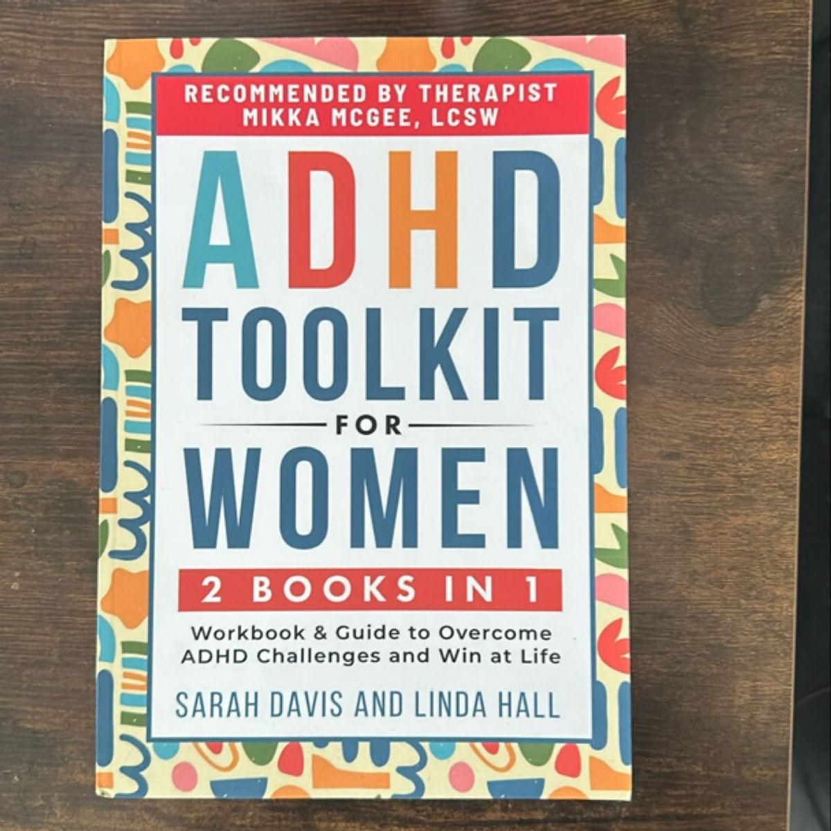 ADHD Toolkit for Women by Linda Hill, Sarah Davis