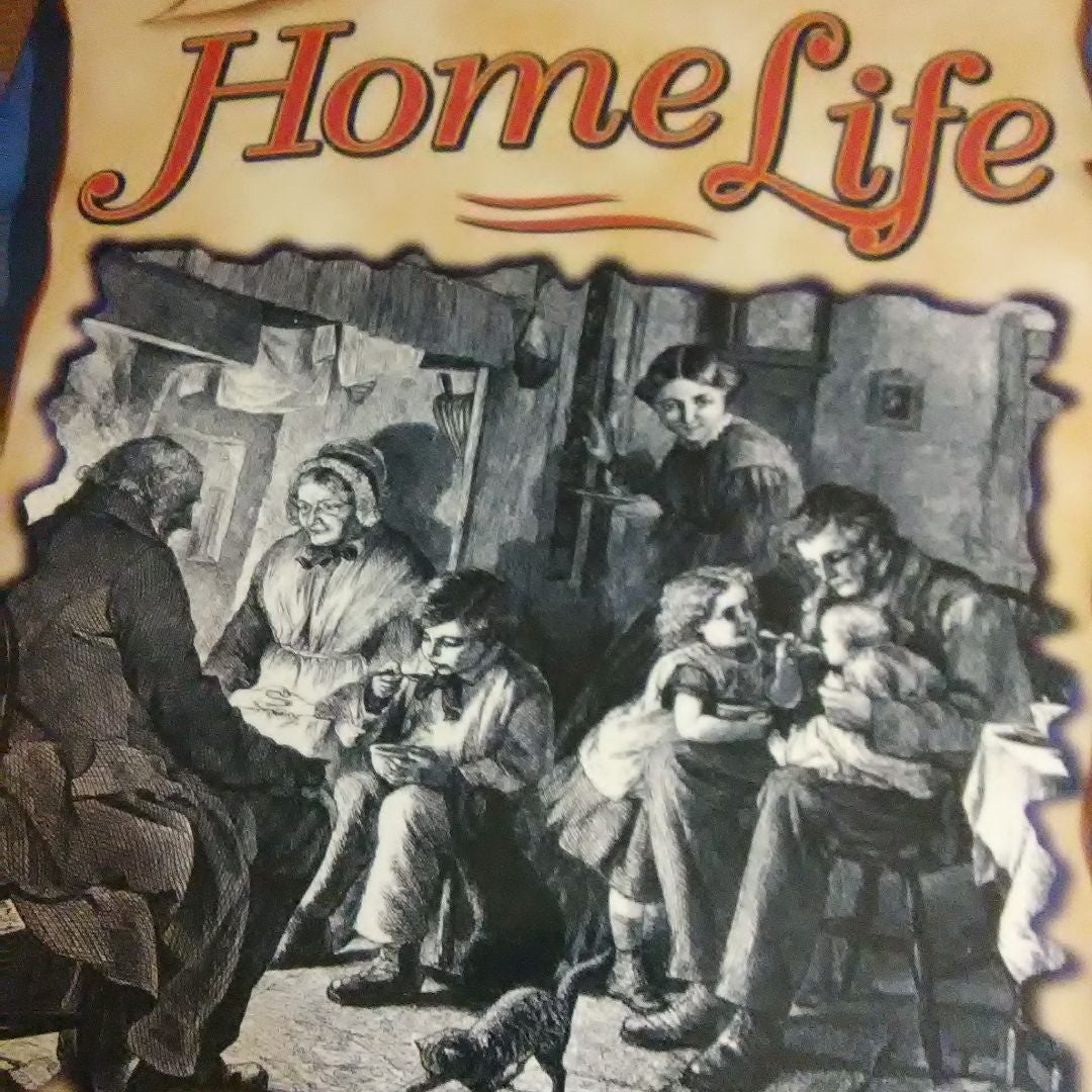 Home Life by Bobbie Kalman
