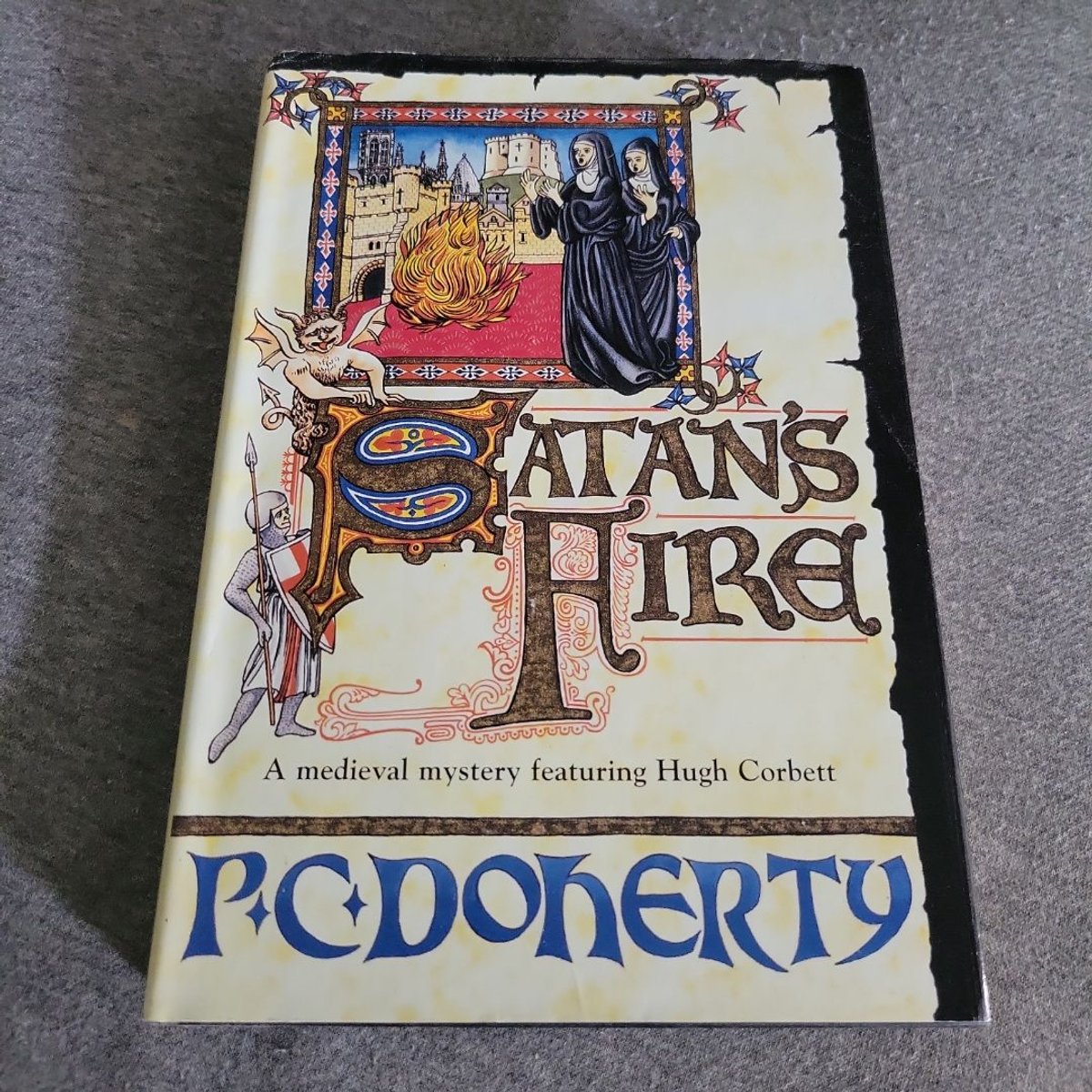Satan's Fire by Paul Doherty, P. C. Doherty