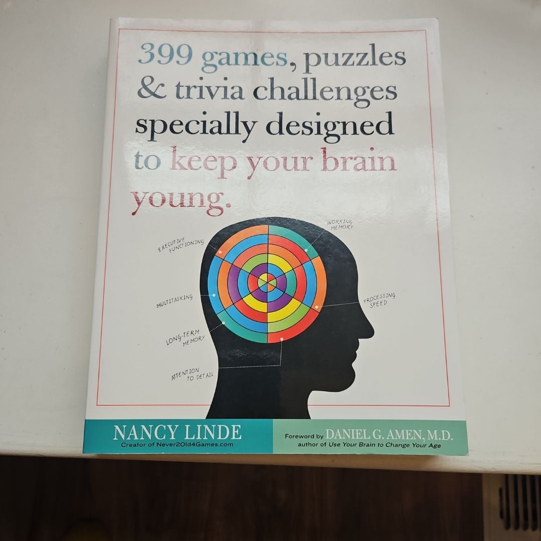 399 Games, Puzzles and Trivia Challenges Specially Designed to Keep ...