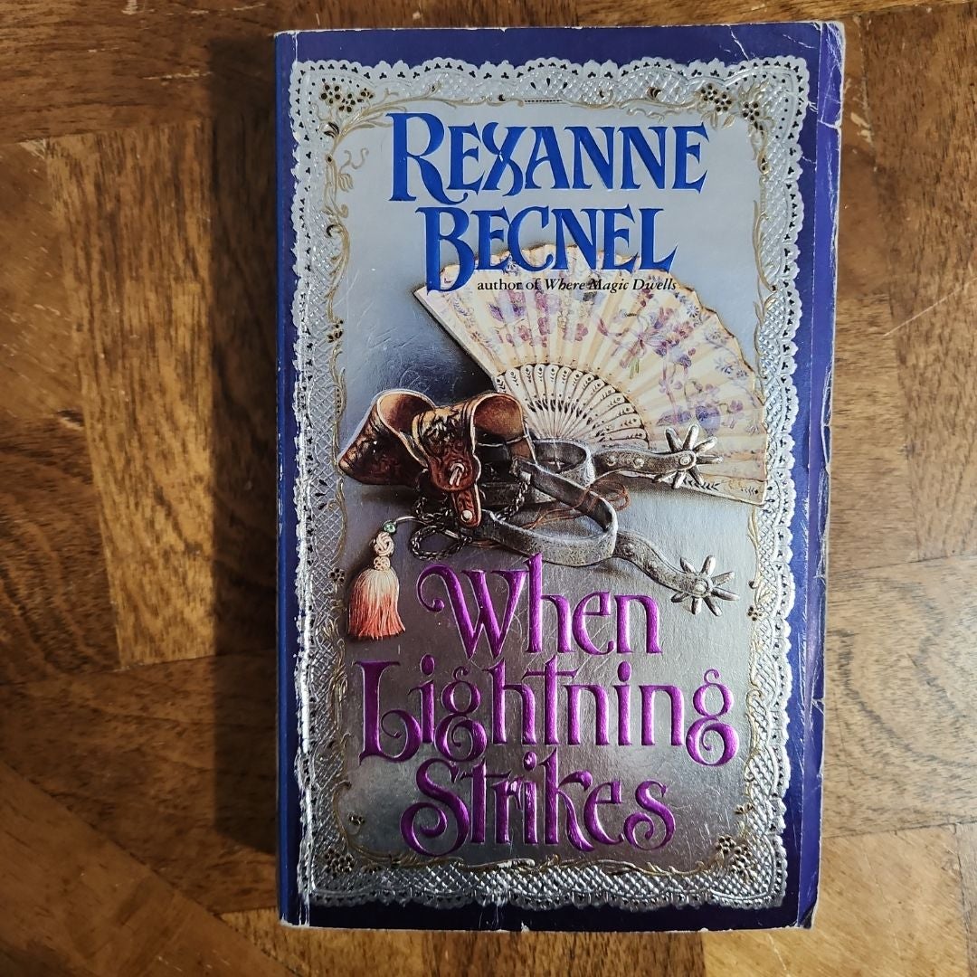 When Lightning Strikes by Rexanne Becnel