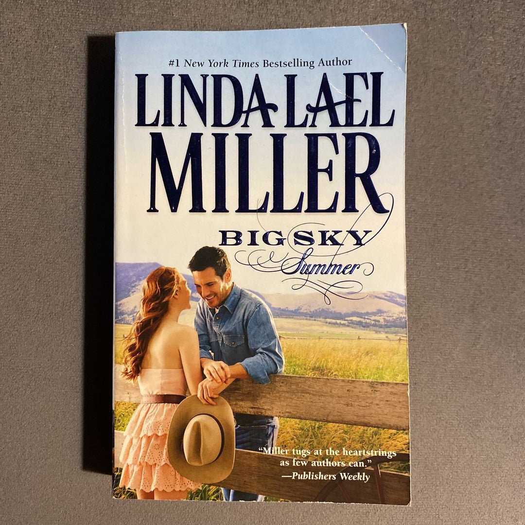 Big Sky Summer by Linda Lael Miller