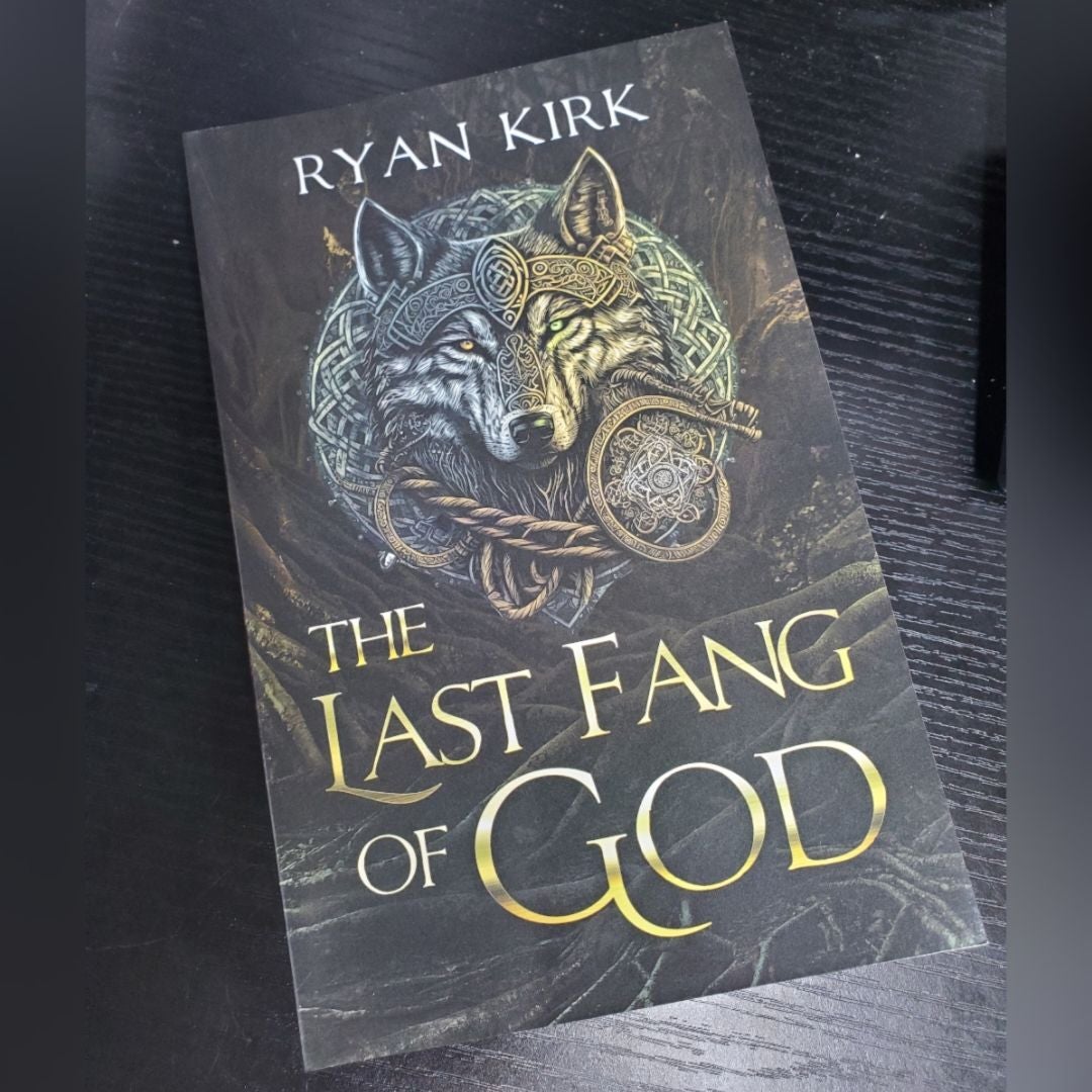 The Last Fang of God by Ryan Kirk
