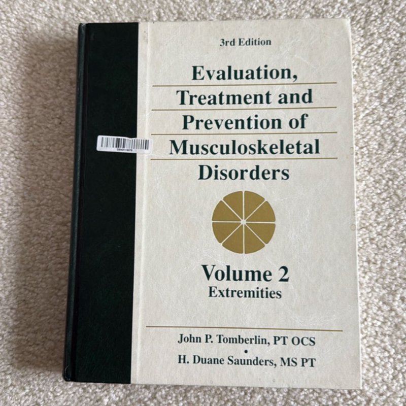 Evaluation, Treatment and Prevention of Musculoskeletal Disorders by ...