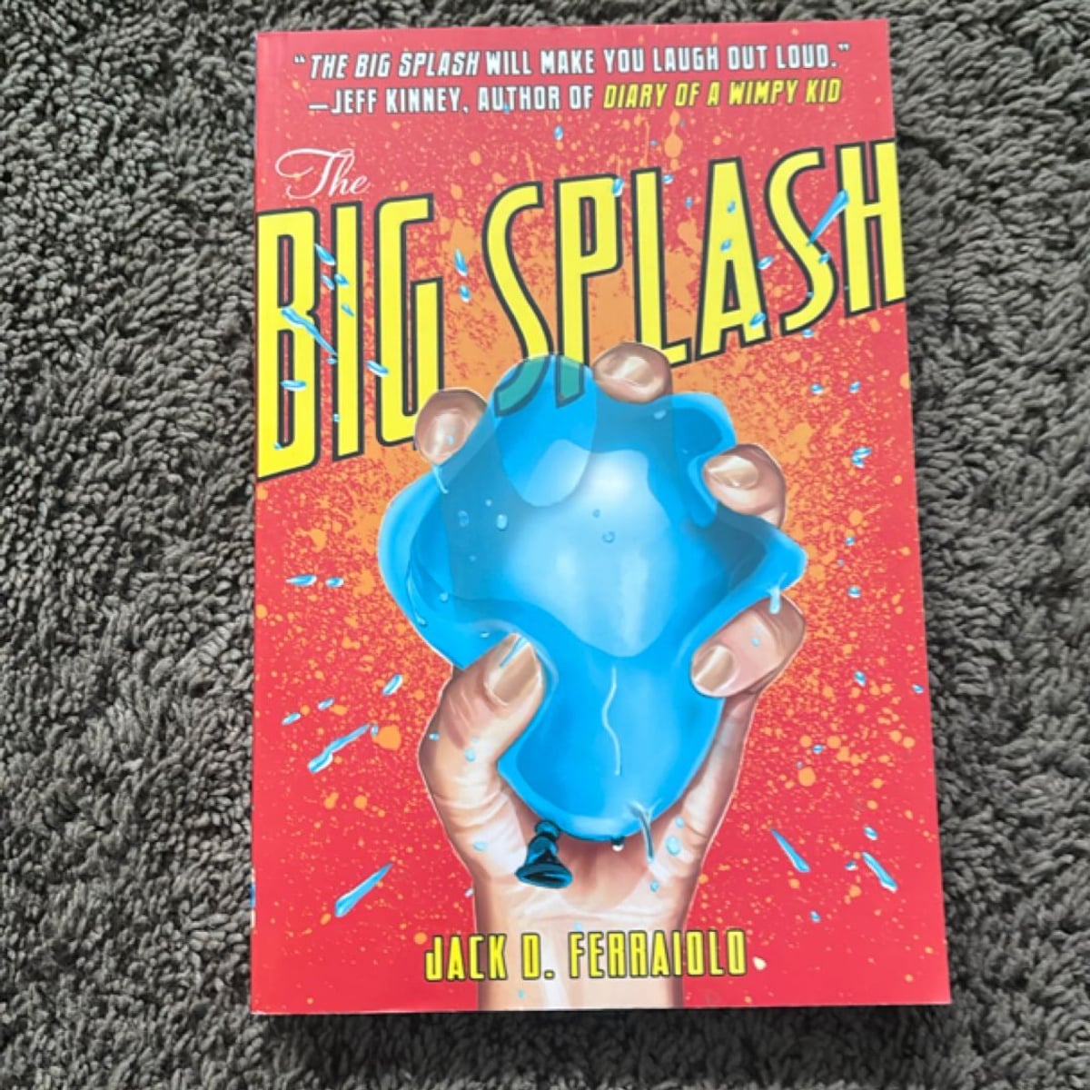 The Big Splash by Jack D. Ferraiolo