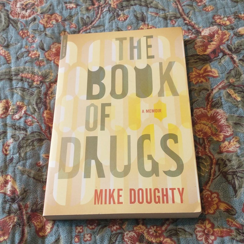 The Book of Drugs by Mike Doughty, Paperback | Pangobooks