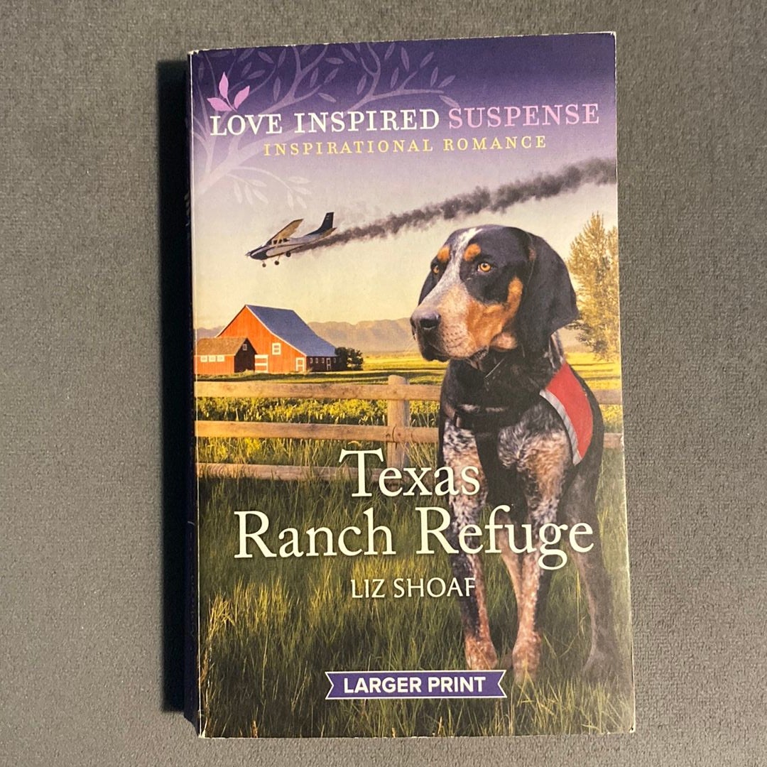 Texas Ranch Refuge by Liz Shoaf