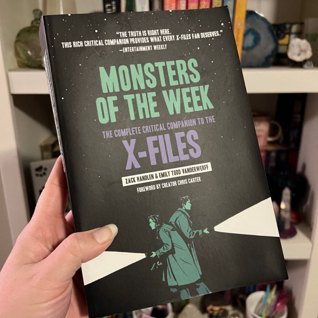 Monsters of the Week by Zack Handlen, Todd VanDerWerff, Chris Carter