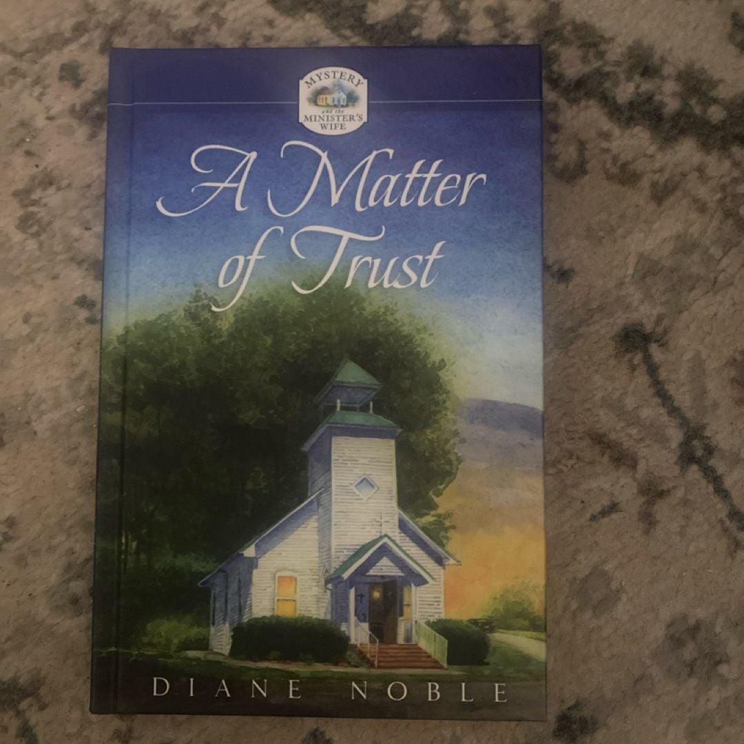A Matter of Trust by Diane Noble, Hardcover | Pangobooks