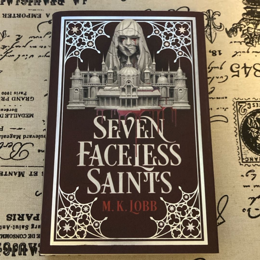 Seven Faceless Saints by M. K. Lobb
