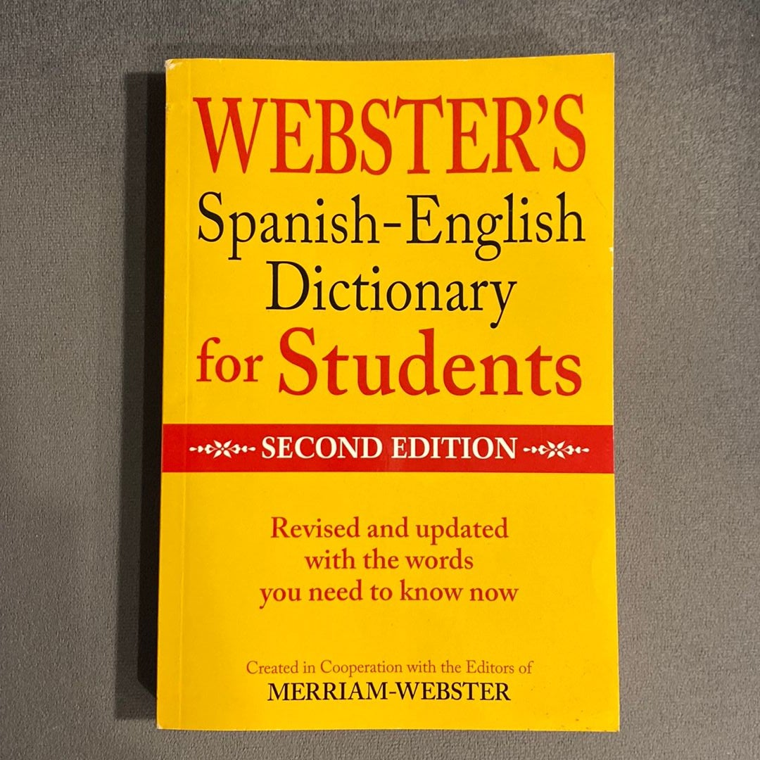 Webster's Spanish-English Dictionary for Students, Second Edition by ...