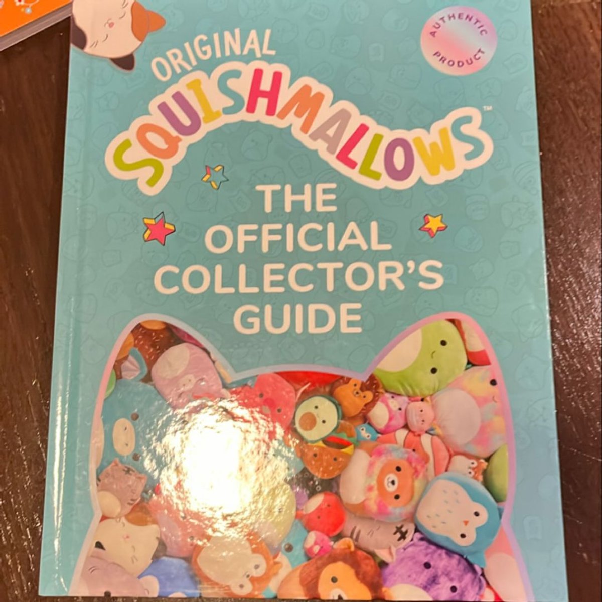 Squishmallows: the Official Collector's Guide by Bernie Collins