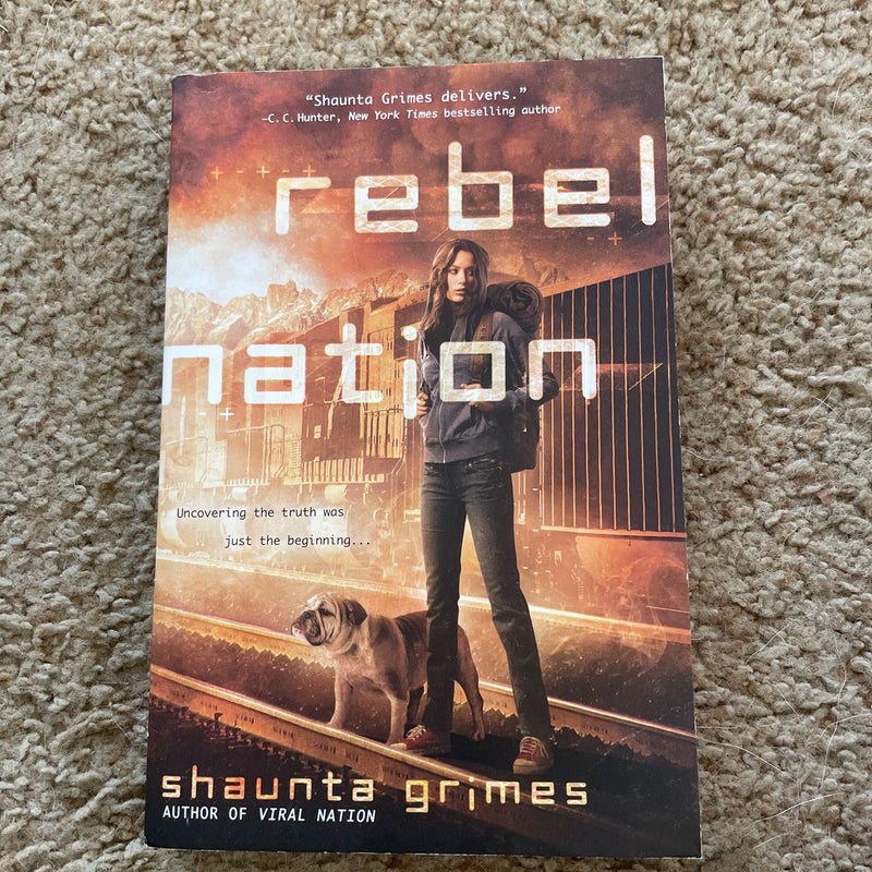 Rebel Nation by Shaunta Grimes
