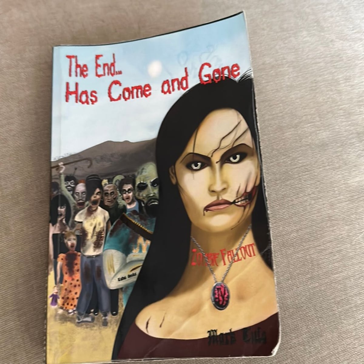 Zombie Fallout 4: the End Has Come and Gone by Mark Tufo