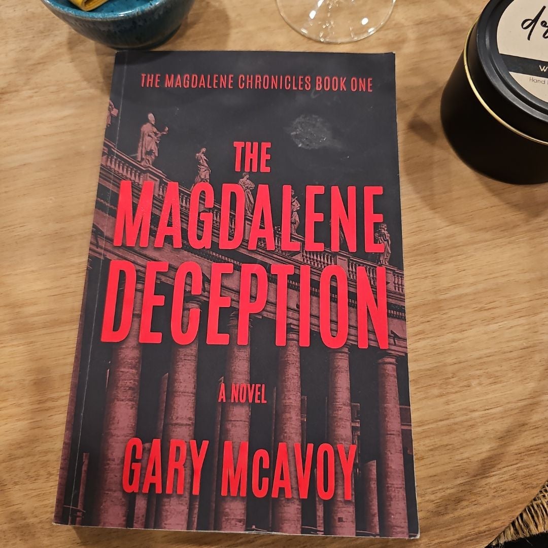 The Magdalene Deception by Gary McAvoy