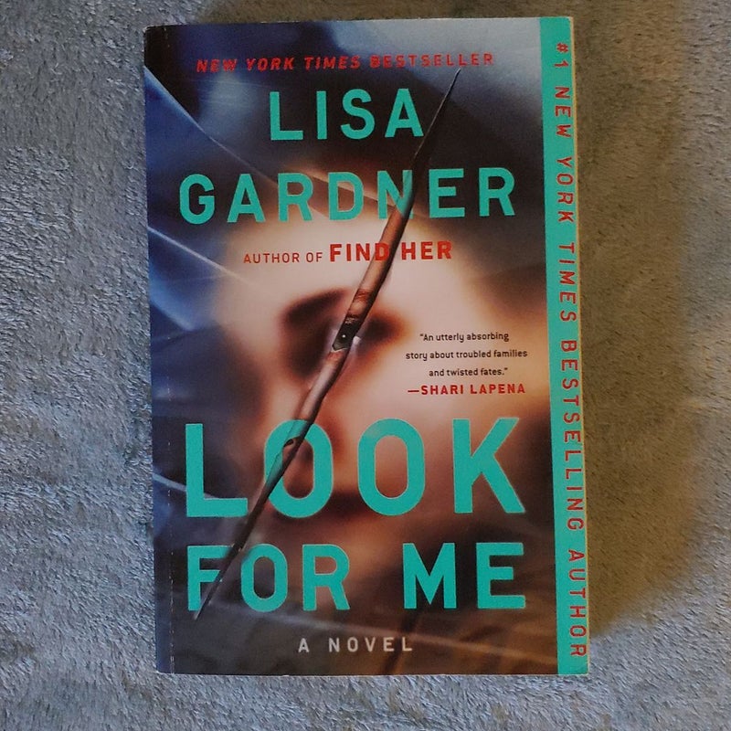 Look For Me by Lisa Gardner, Paperback | Pangobooks