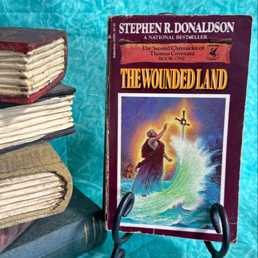 The Wounded Land by Stephen R. Donaldson