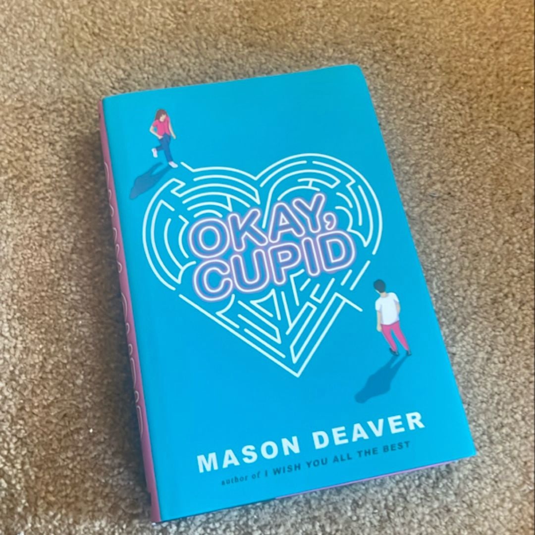 Okay, Cupid by Mason Deaver, Hardcover | Pangobooks